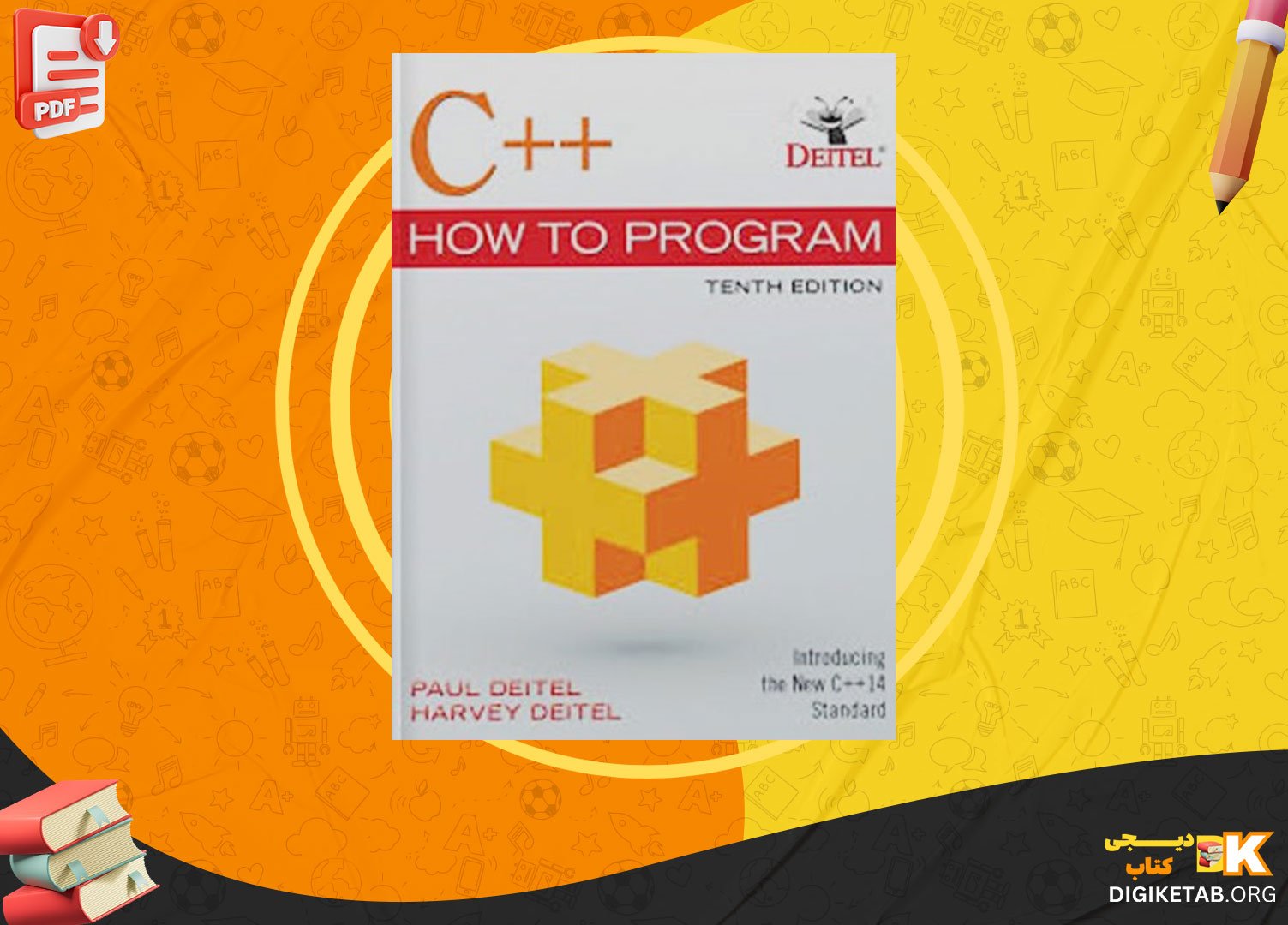 دانلود پی دی اف کتاب PDF Paul Deitel C++ How to Program